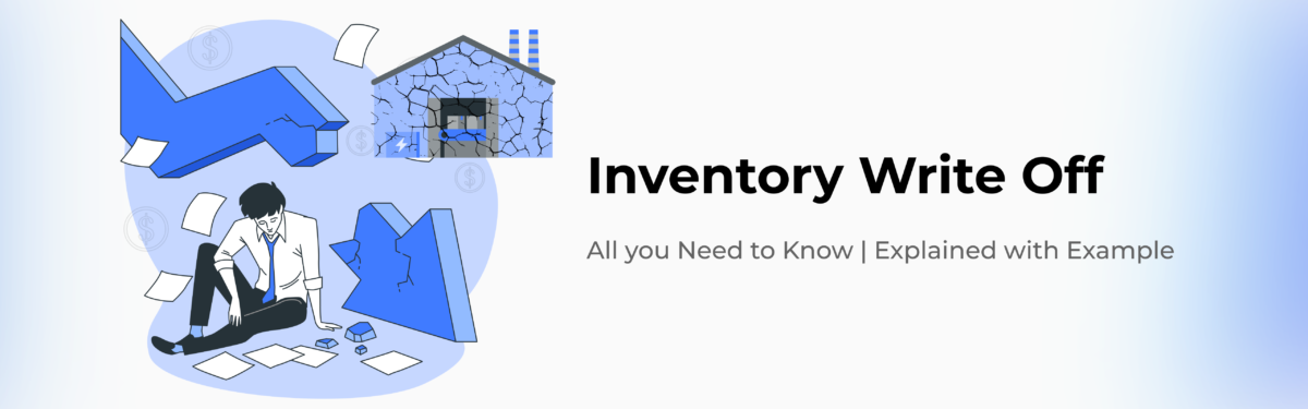 Inventory Write Off | All you Need to Know with Example - Zetran