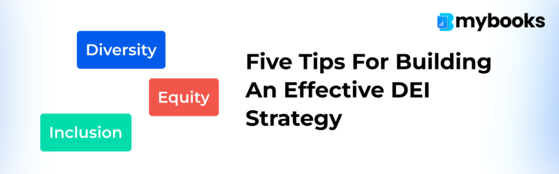 Five Tips for Building an Effective DEI Strategy - Zetran